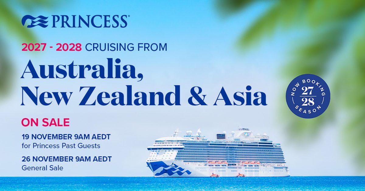 Princess Cruises Australia, New Zealand and Asia 2027-2028 - Zeppelin ...
